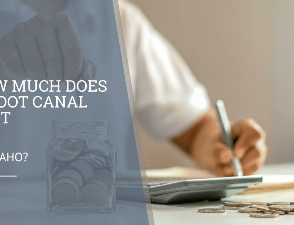 Root Canal or Crown First? Here’s What You Should Know - Eastern Idaho ...