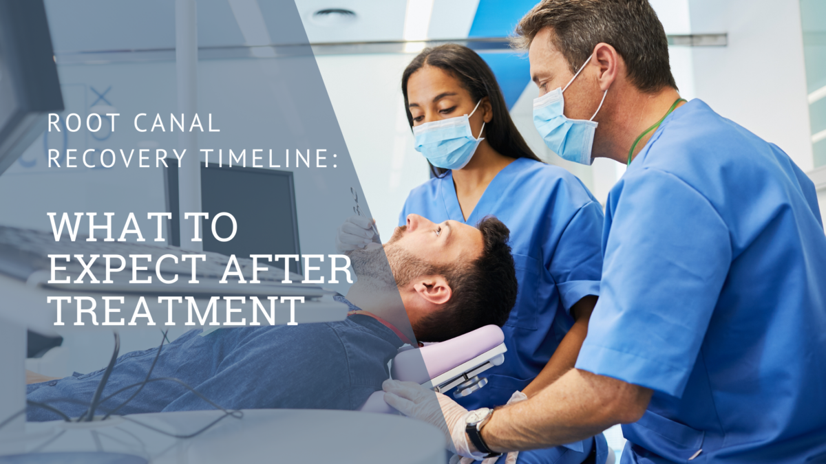 Root Canal Recovery Timeline: What to Expect After Treatment - Eastern ...